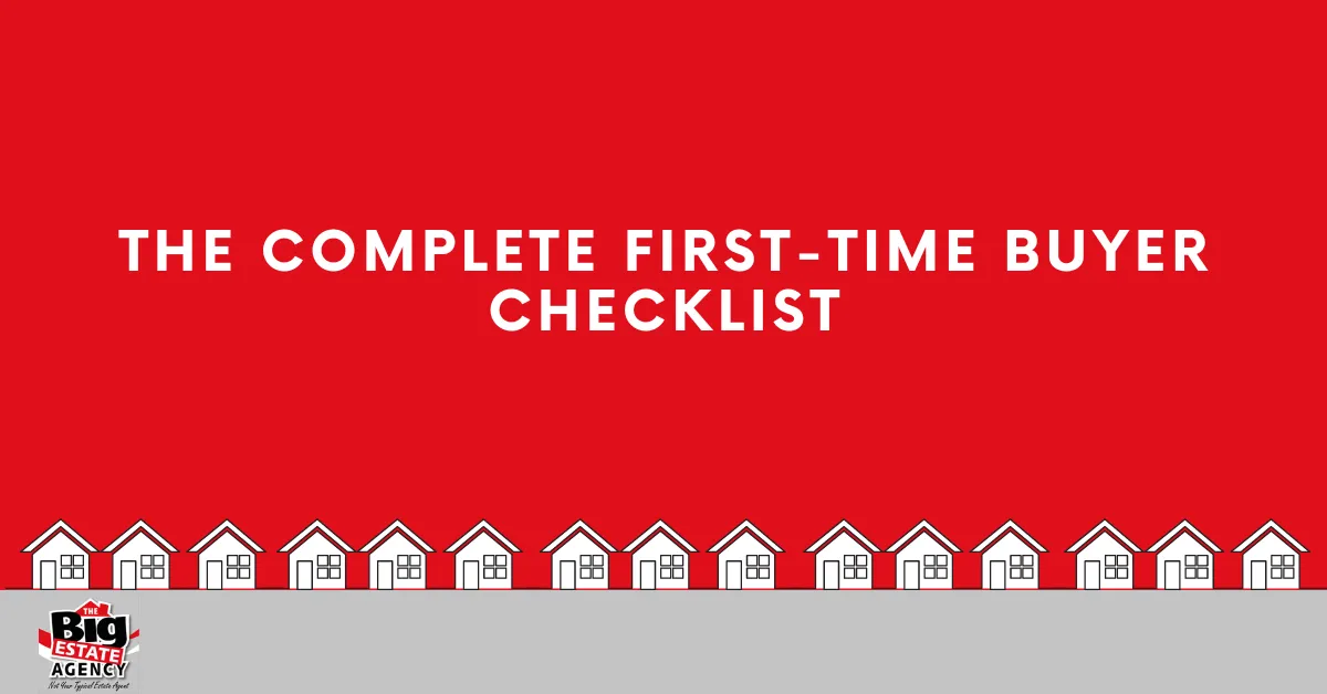 The Complete First-time Buyer Checklist – Pinewood Estate Agency